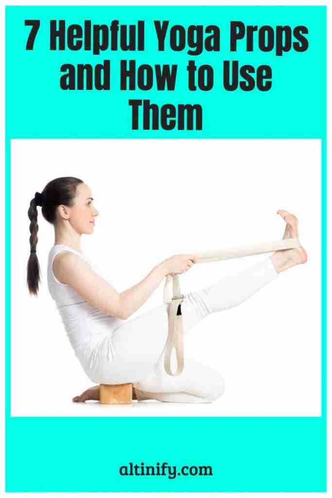 7 Helpful Yoga Props And How To Use Them | Altinify