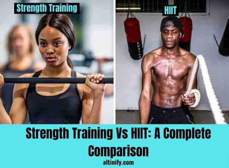 Strength Training Vs HIIT: A Complete Comparison | Altinify